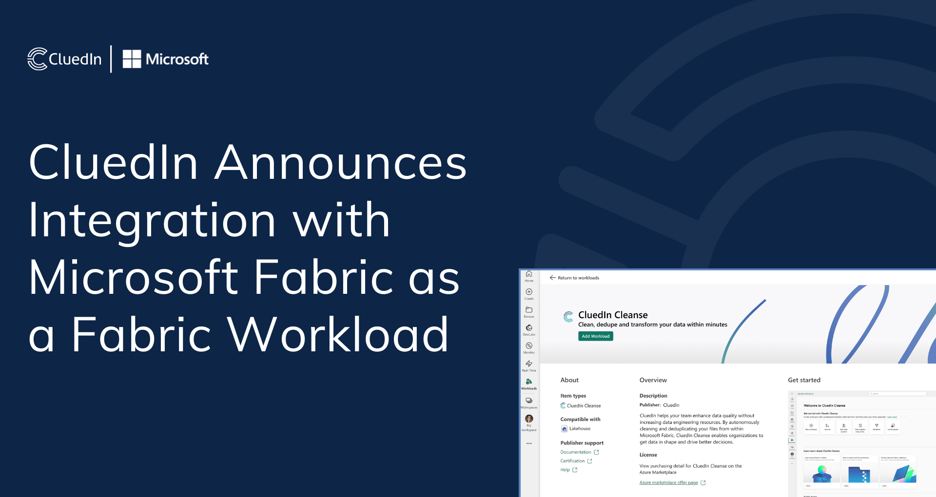 CluedIn Announces Integration with Microsoft Fabric as a Fabric Workload